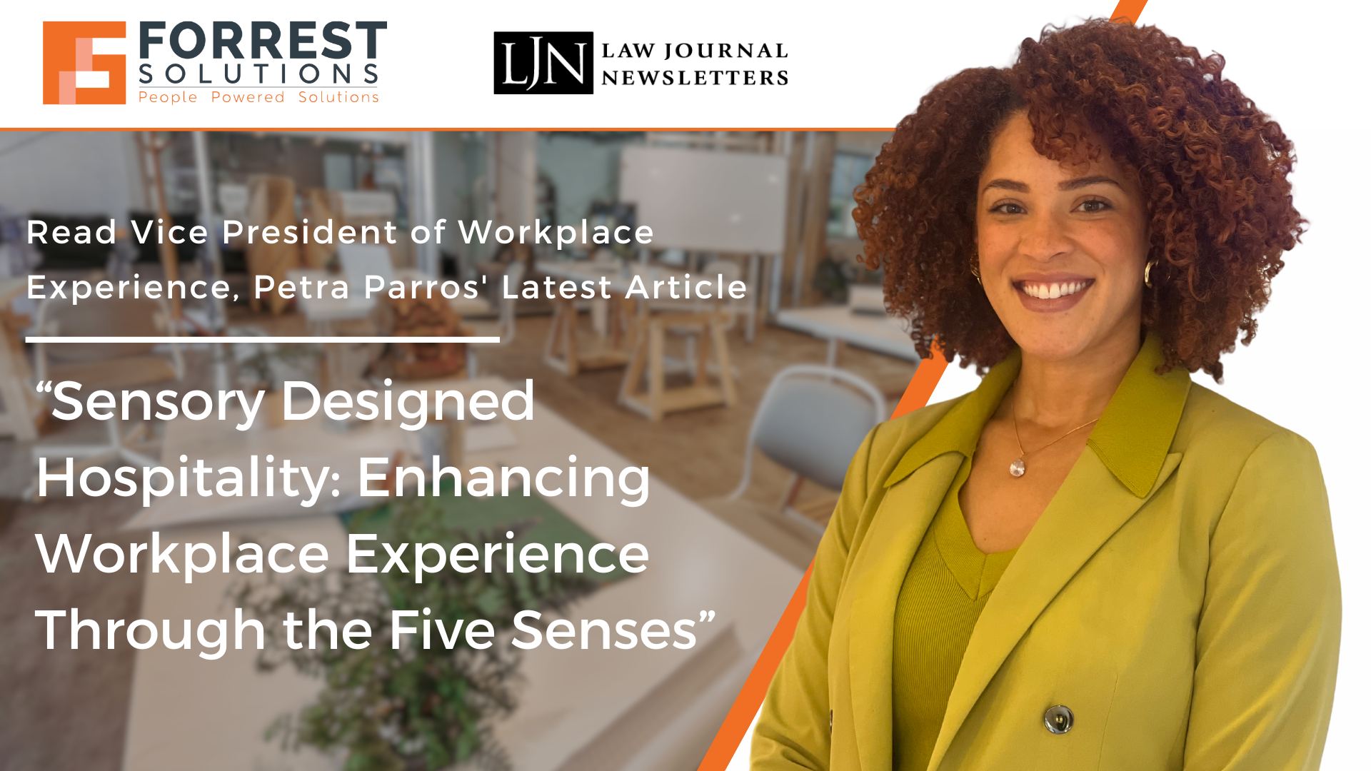 Enhancing Workplace Experience Through the Five Senses